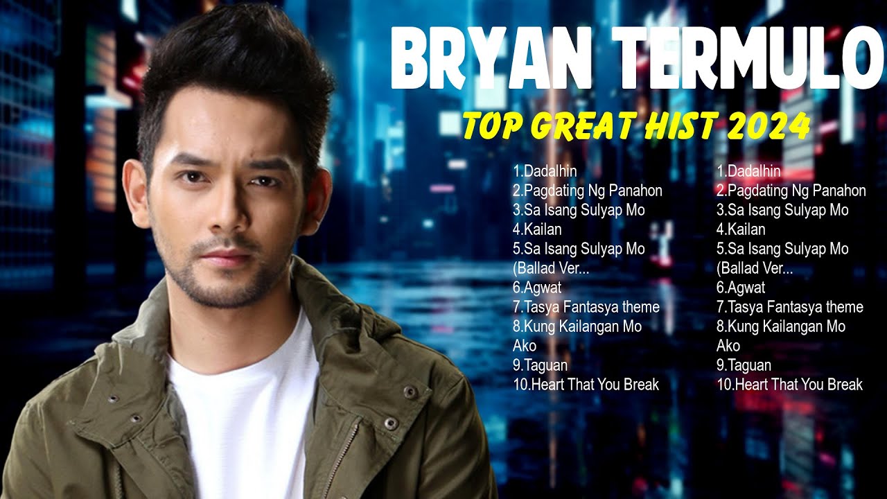 Top Billboard OPM Songs - Bryan Termulo - Top Trending Songs 2024 - YouTube