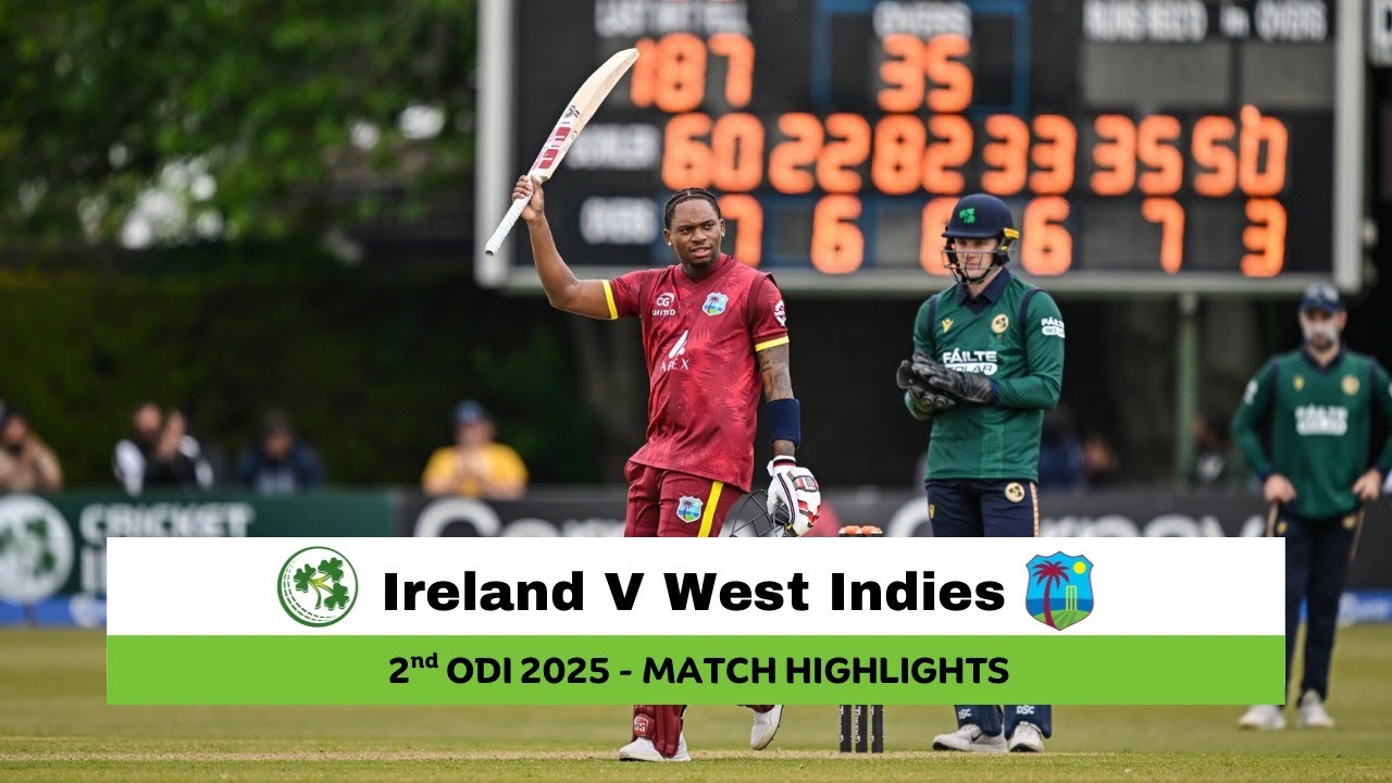 Ireland vs West Indies 2nd ODI, 2025 | Match Highlights - YouTube