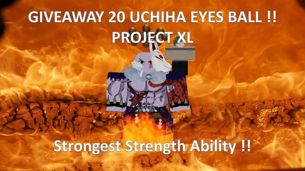 Project XL/RE:XL- The Strongest Strength Ability Shinra Showcase ...