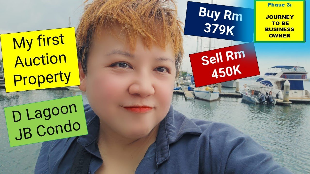 #161_ Bought My first Auction Property D Lagoon JB Condo at Rm 379K, Target To sell at Rm 450K ...