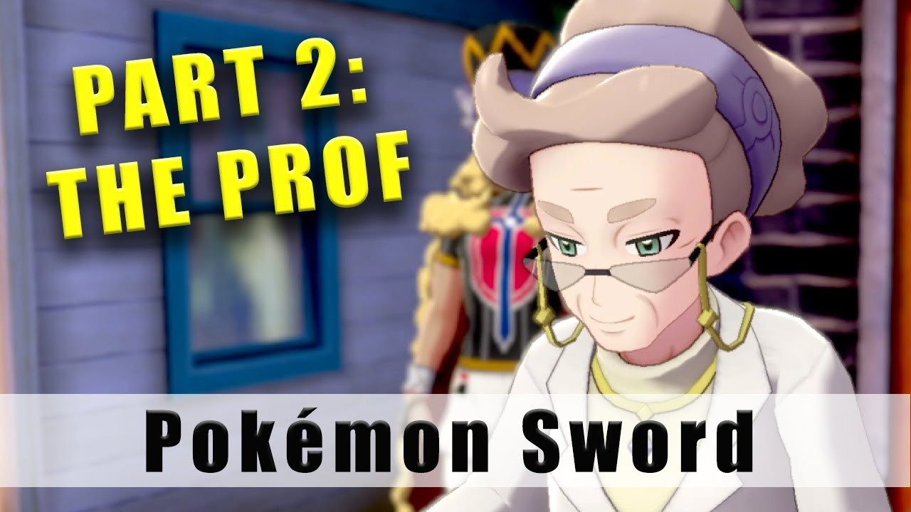 Pokémon Sword walkthrough Part 2 - Getting to Professor Magnolia ...