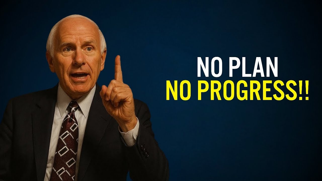 No Plan. No Progress | Jim Rohn Motivation - YouTube