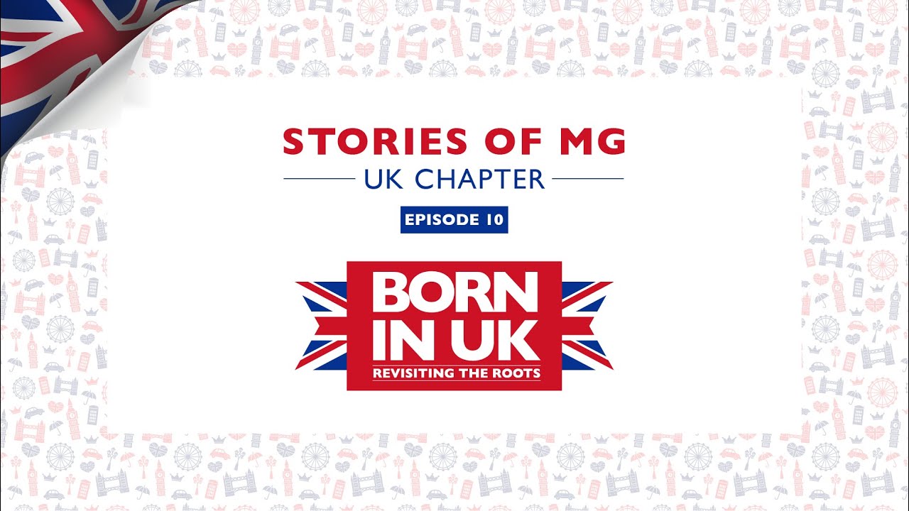 Stories Of MG | UK Connect | Chapter 10 - YouTube