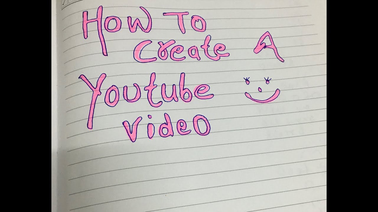 How to CREATE a YOUTUBE video || Let's do it together || :) - YouTube