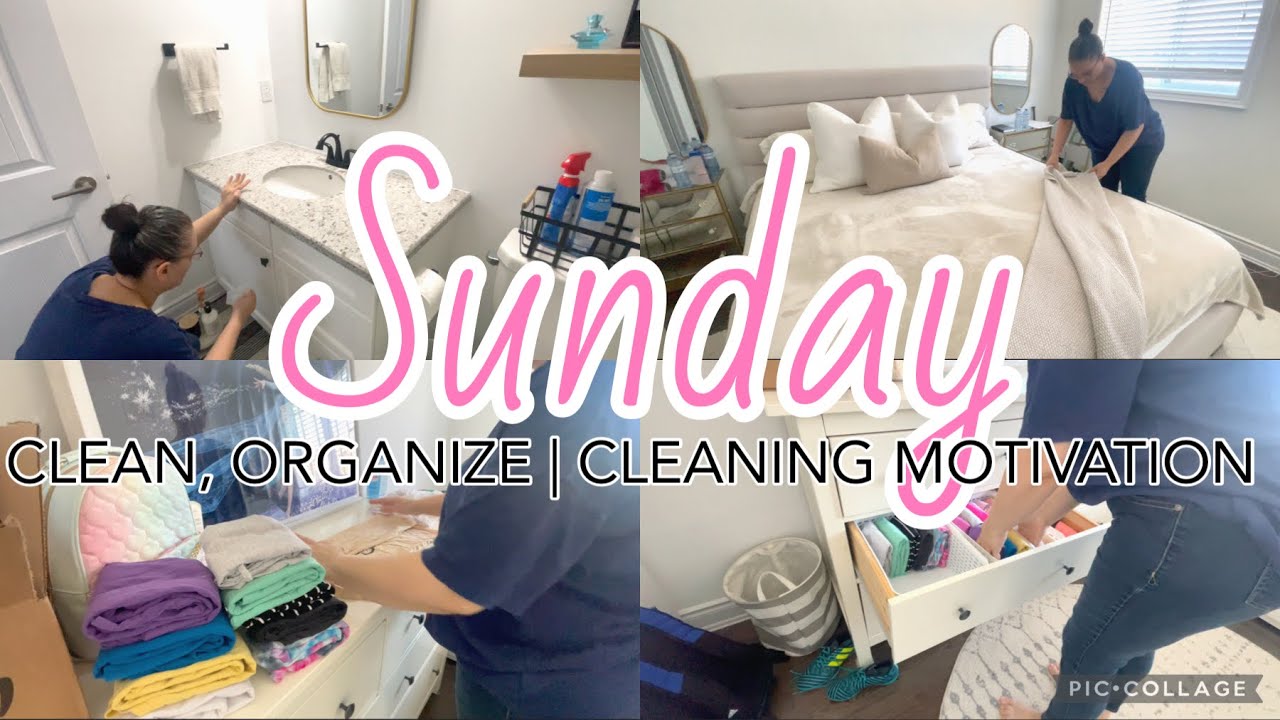 SUNDAY CLEAN & ORGANIZE | CLEANING MOTIVATION | LAUNDRY MOTIVATION ...