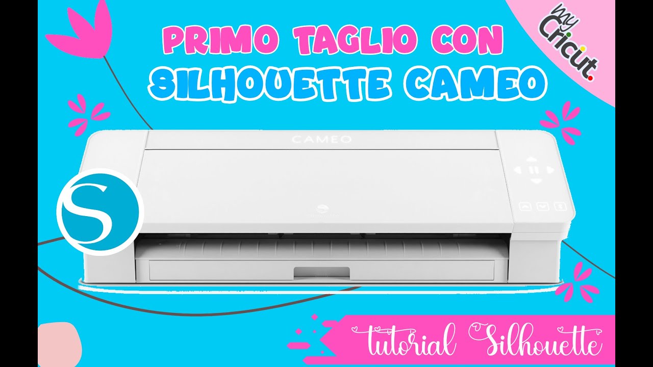 Primo taglio con Silhouette Cameo 4. Tutorial - YouTube