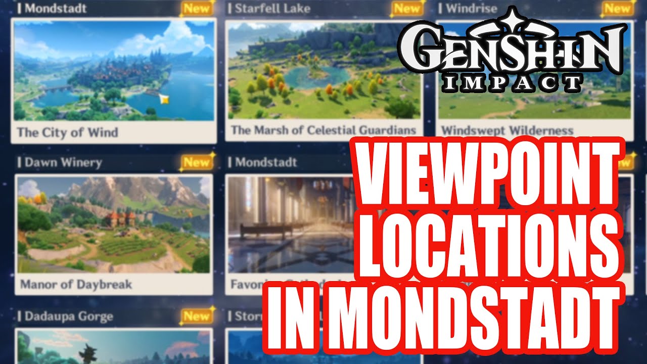 All Mondstadt Viewpoints Locations | GENSHIN IMPACT - YouTube