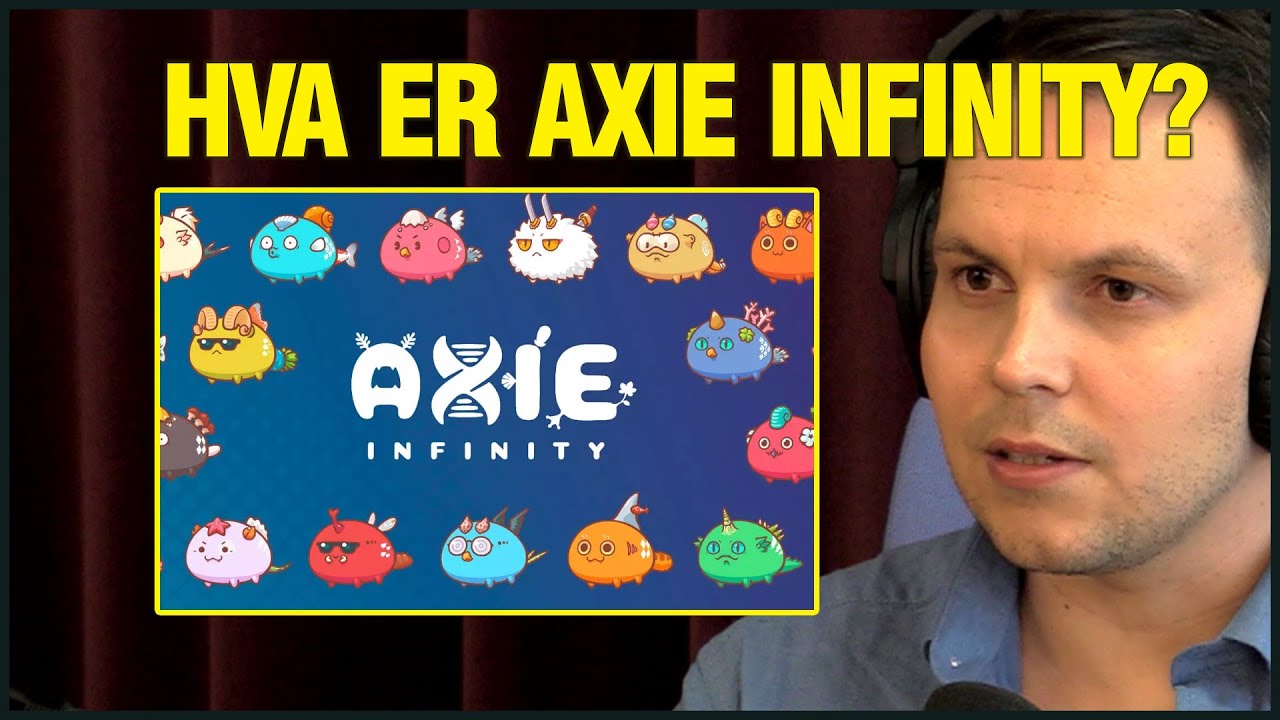 Hvordan Fungerer Axie Infinity? Co-founder Aleksander Larsen Forklarer ...