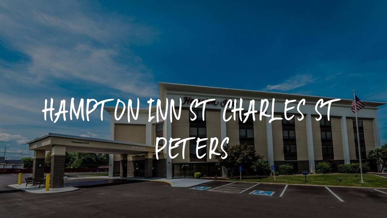 Hampton Inn St Charles St Peters Review - St. Charles , United States ...