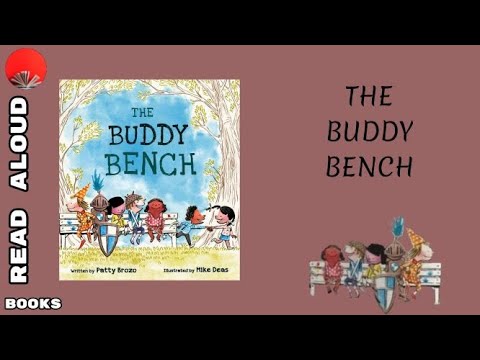 The Buddy Bench - Read Aloud Children Book - YouTube