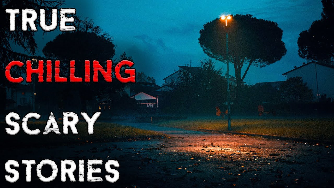 True Chilling & Disturbing Scary Stories - YouTube