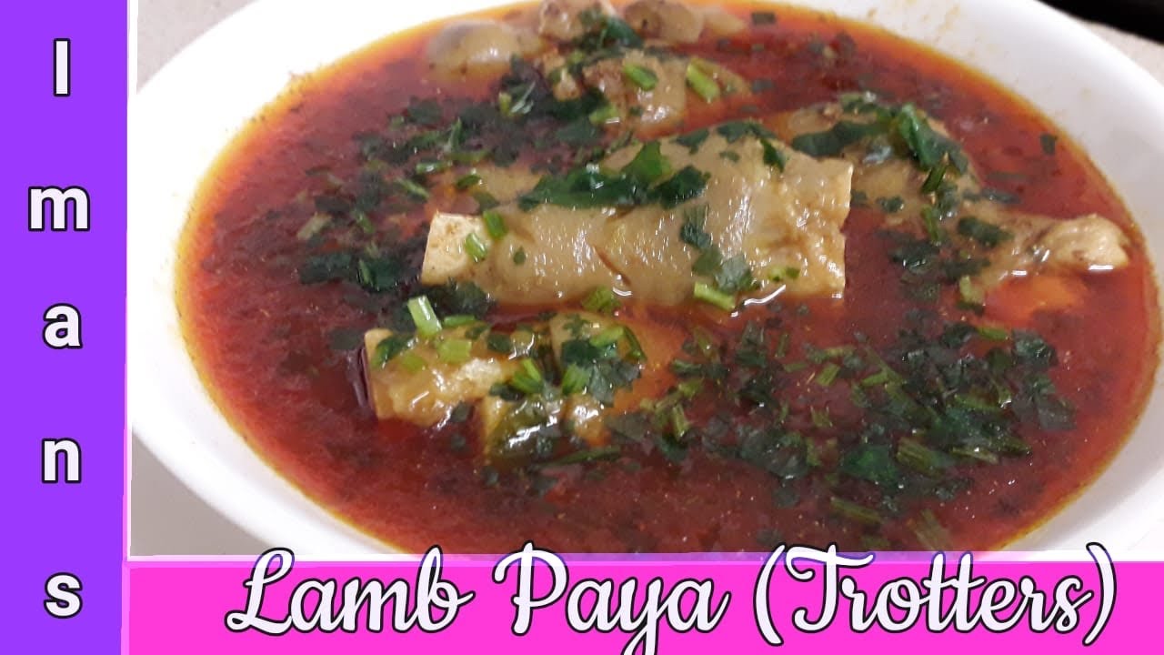 Lamb Paya Recipe - Chotay Paye - Winter Special Lamb Trotters | in Urdu ...