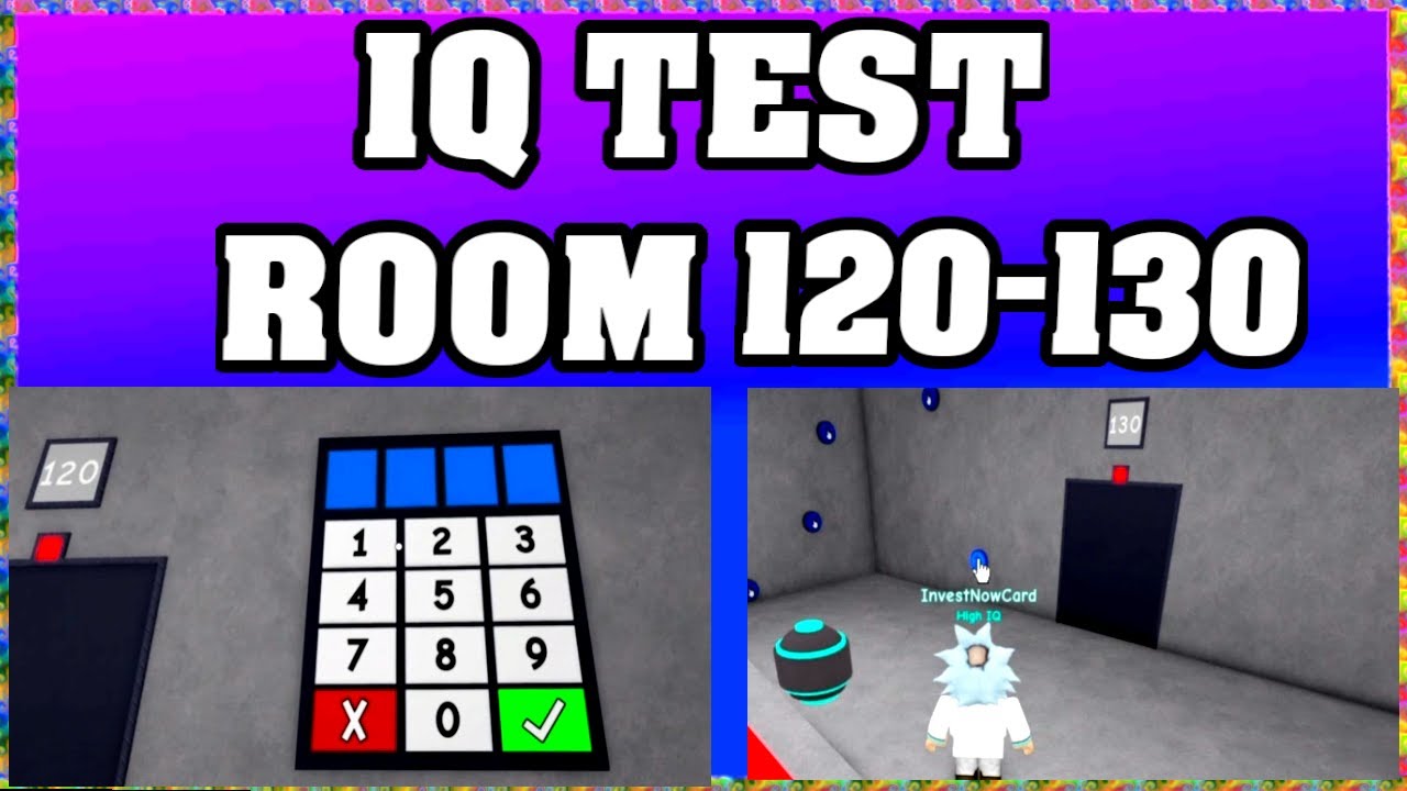 ROOM 120-130 IQ TEST Roblox Walkthrough 🧠 [Full Guide English] - YouTube