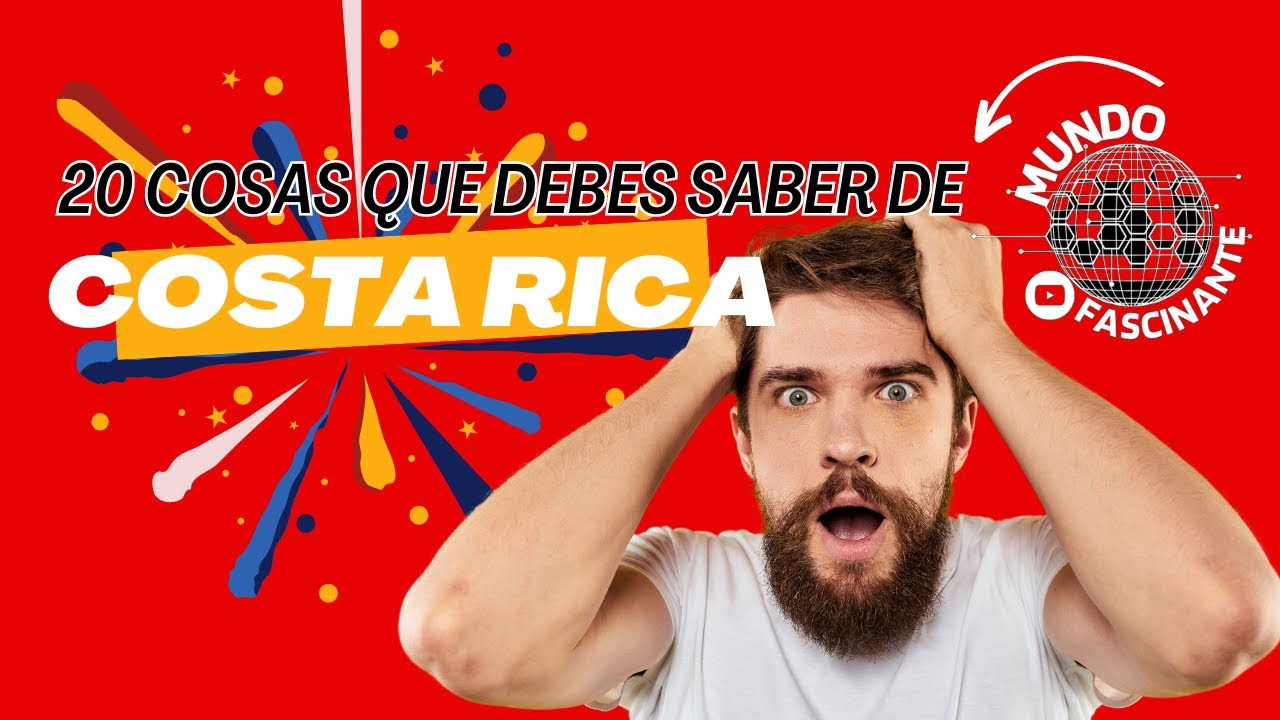20 cosas sobre costa rica - YouTube