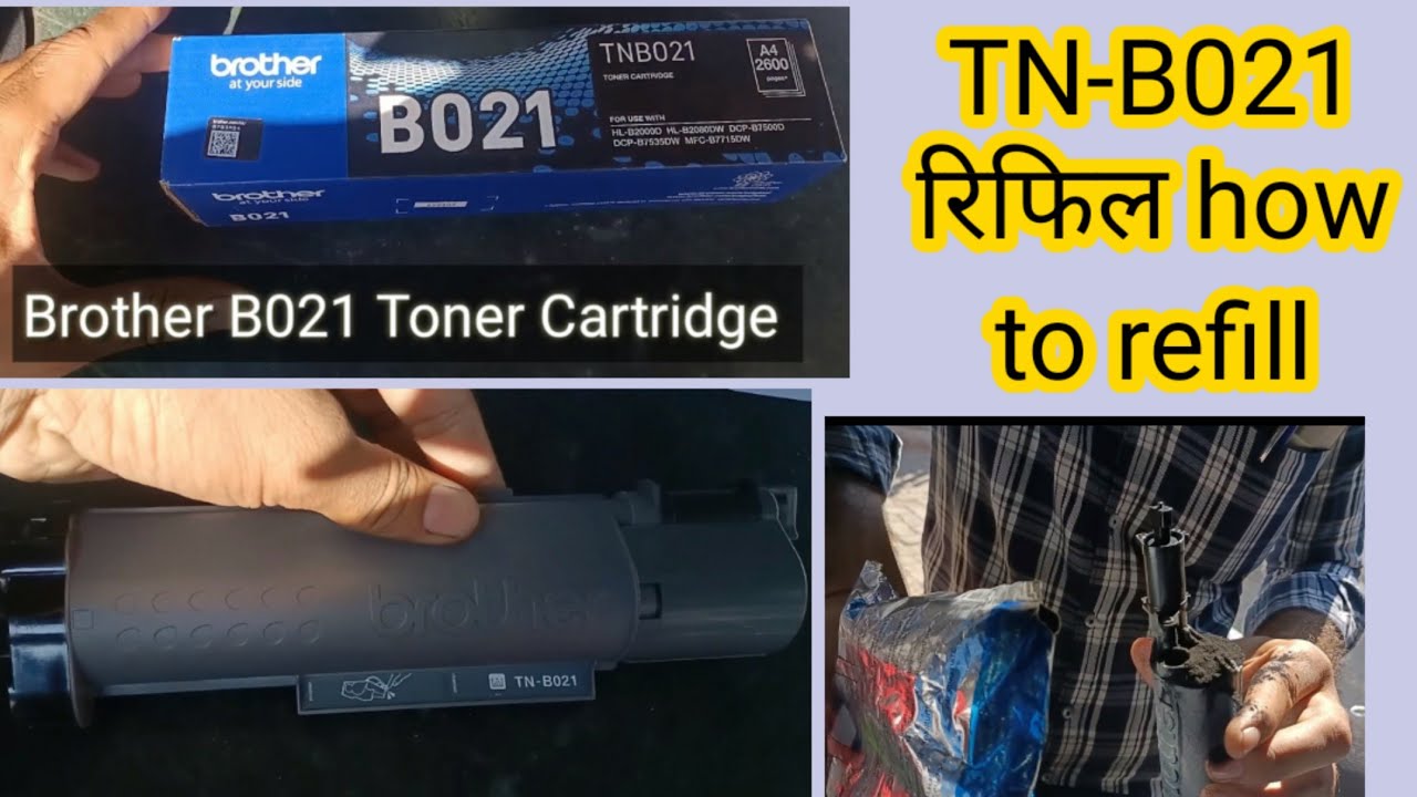 Brother TN-B021 Cartridge Refill ( B021 Refill ) - YouTube
