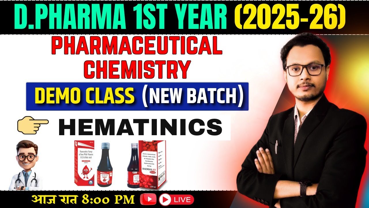 D.Pharma 1st Year New Batch | Ph Chemistry Demo Class | Hematinics ...