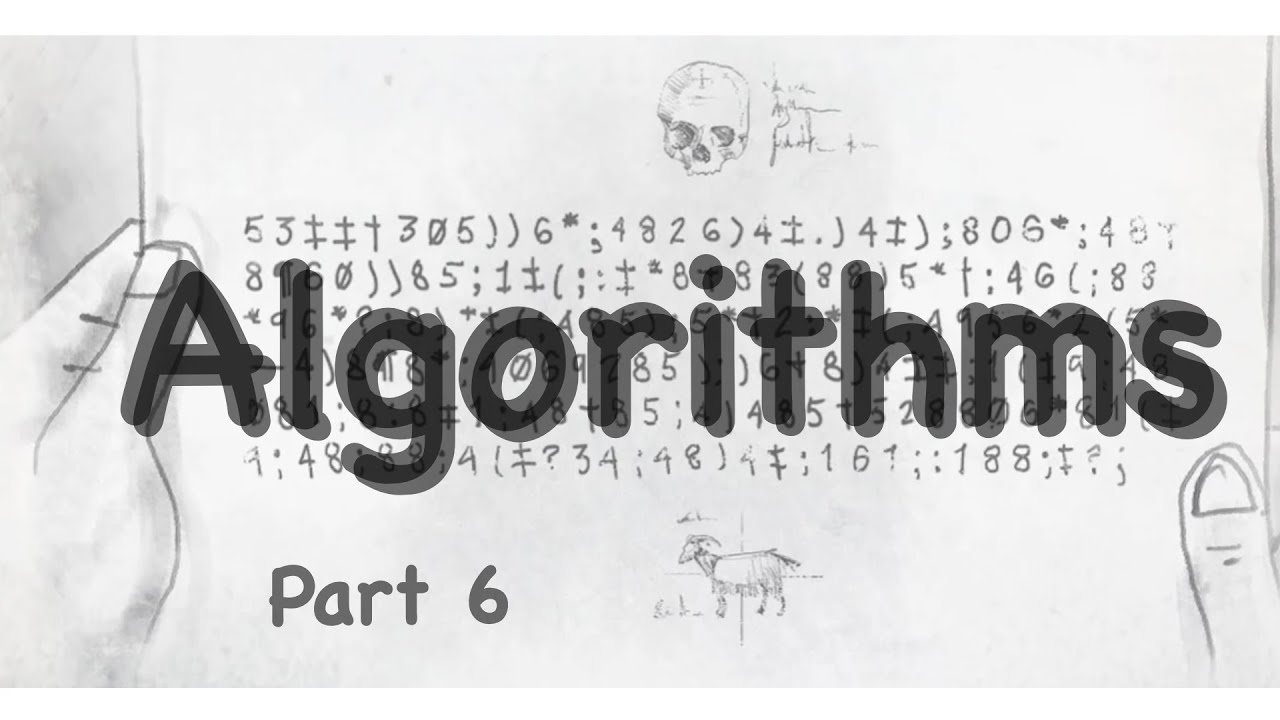 Algorithms Part 6 - YouTube