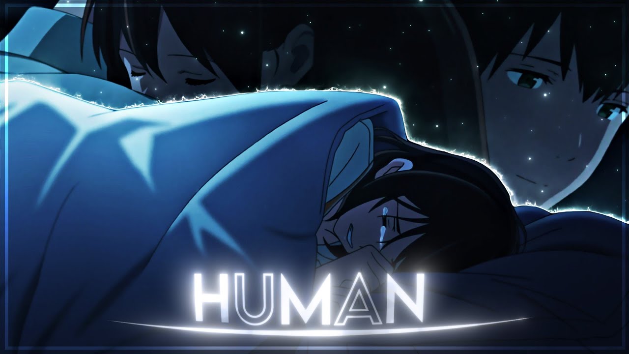 Edit/AMV - Human - Anime mix - YouTube