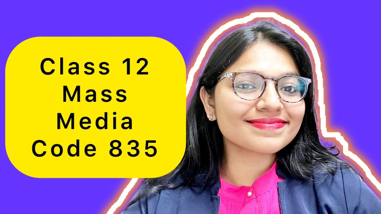 Class 12 Mass Media Studies 835 Unit 4 Chapter 1 Film - YouTube