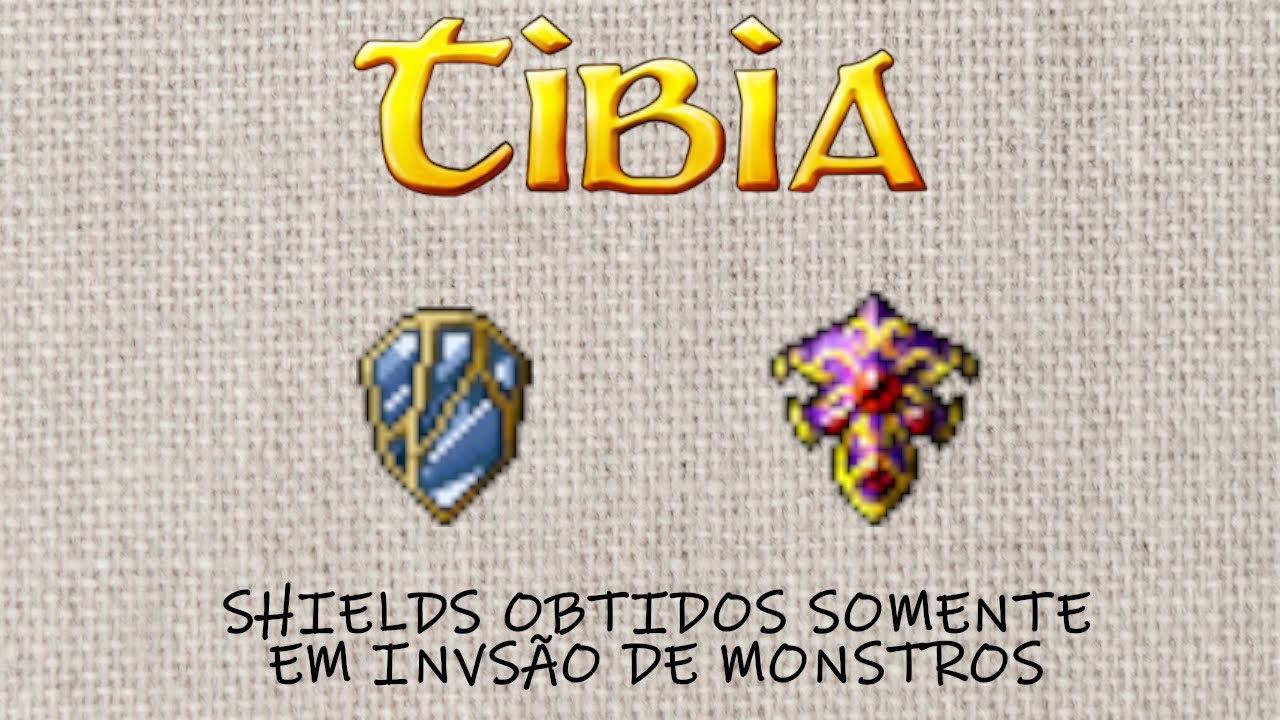 OS SHIELDS QUE SÓ PODEM SER OBTIDOS ATRAVÉS DE INVASÃO NO TIBIA - YouTube