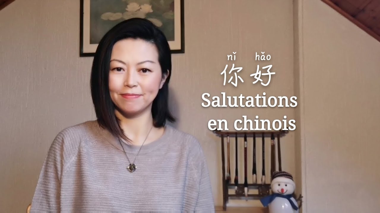 Les salutations en chinois #apprendrelechinois - YouTube