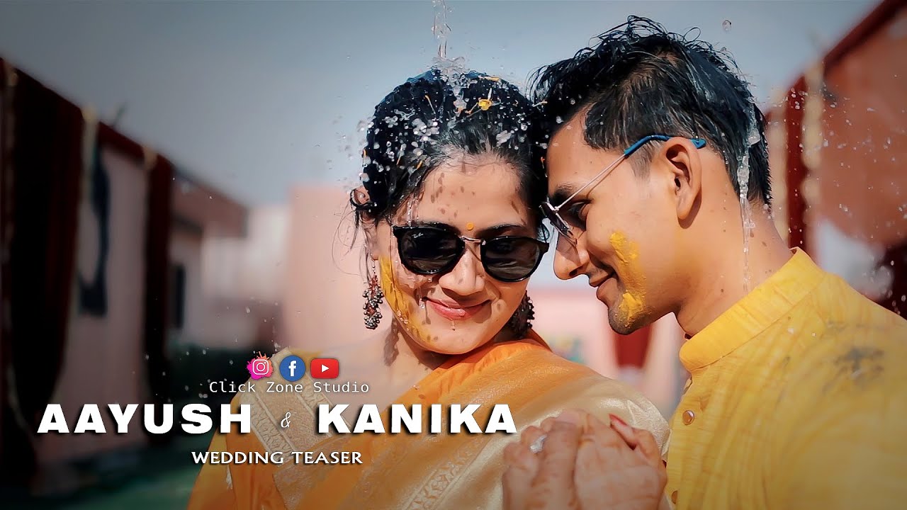 Aayush & Kanika || Wedding Teaser 2023 || Click Zone Studio - YouTube