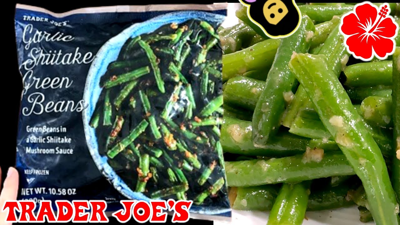 Garlic Shiitake Green Beans - Trader Joe’s Product Review - YouTube
