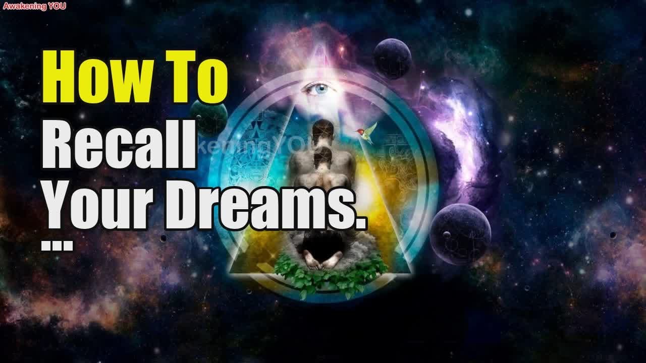 How To Recall Your Dreams - YouTube