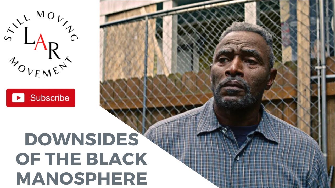 Downsides Of The Black Manosphere - YouTube