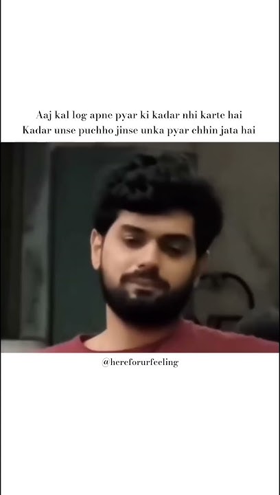 Aaj kal log apne pyar ki kadar nhi karte hai Kadar unse puchho jinse unka pyar chhin jata hai 🥺 ...