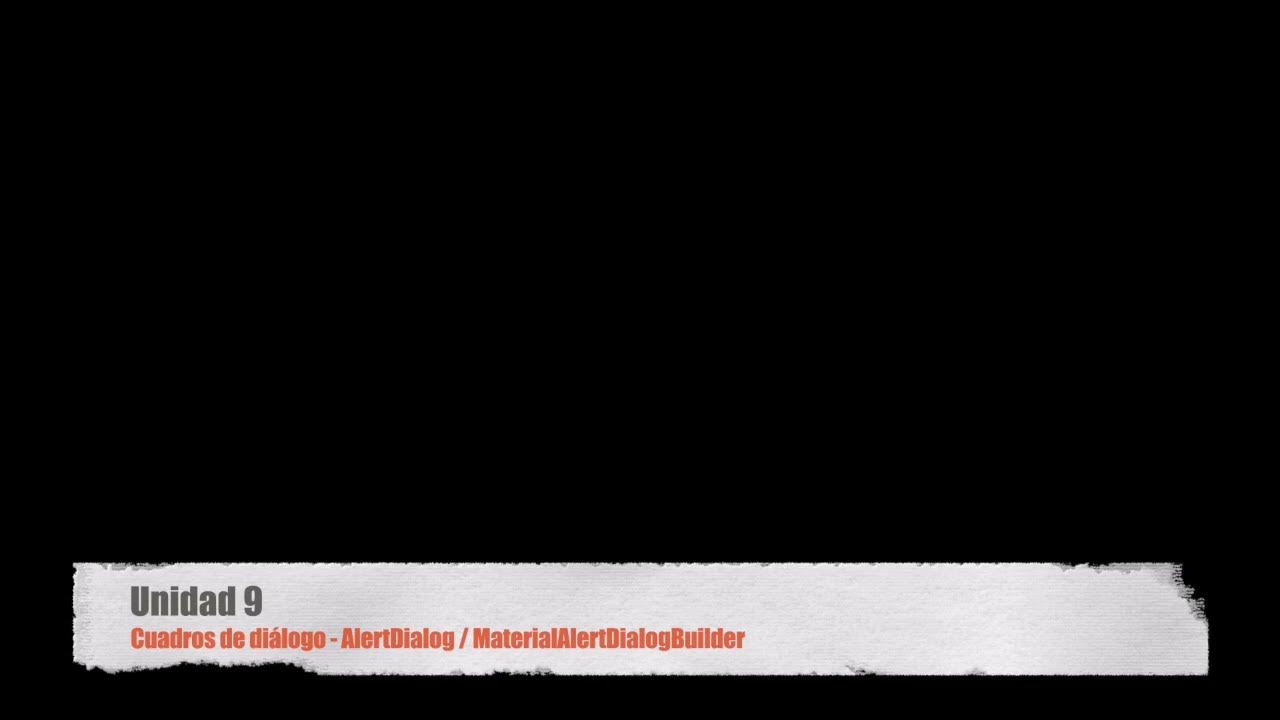UD 9 - AlertDialog / MaterialAlertDialogBuilder - YouTube