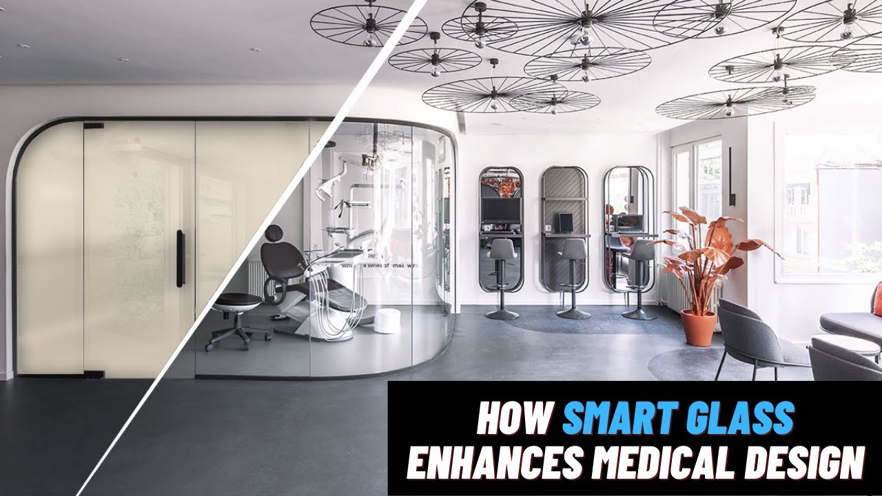 Privacy Glass: The Future of Healthcare Design - YouTube