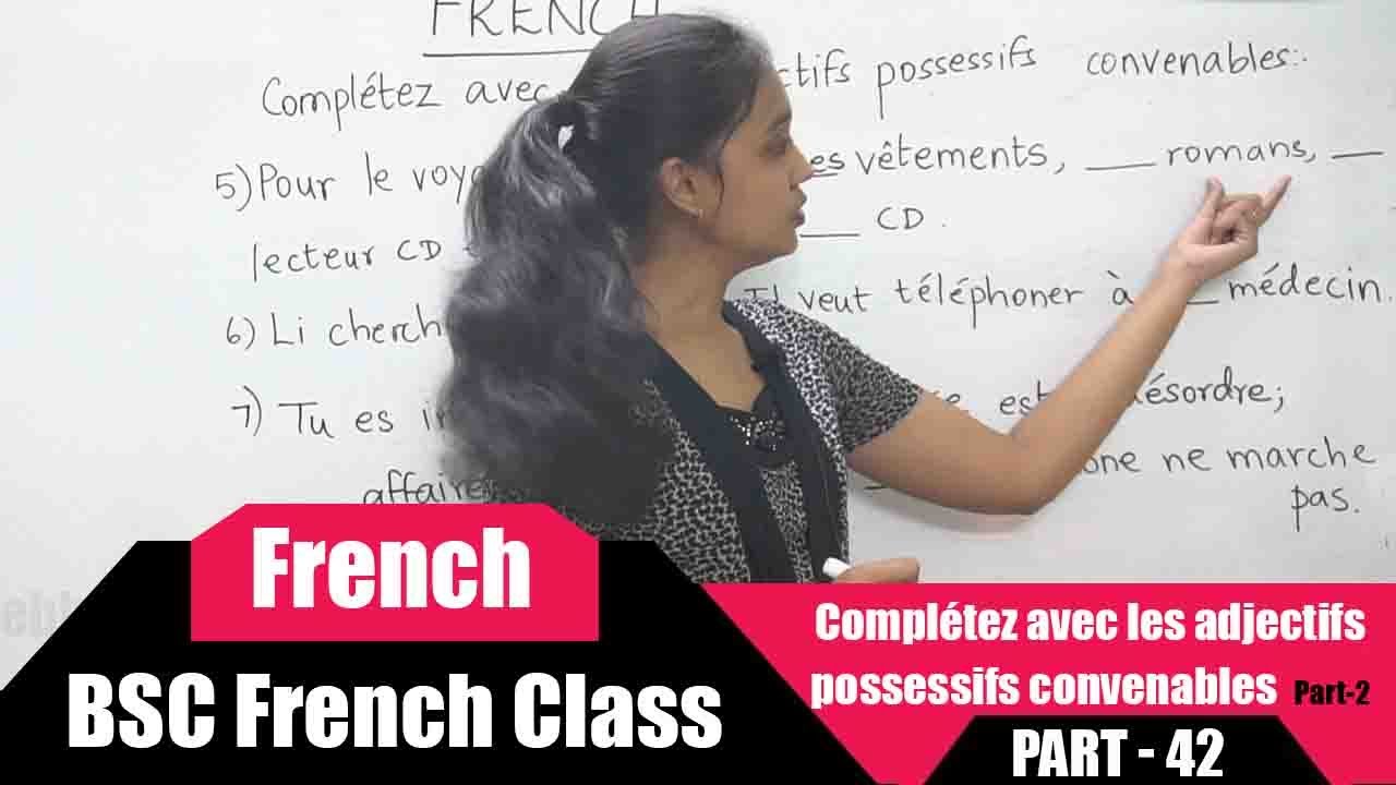 Complétez avec les adjectifs possessifs convenables Part-2 | B.Sc ...