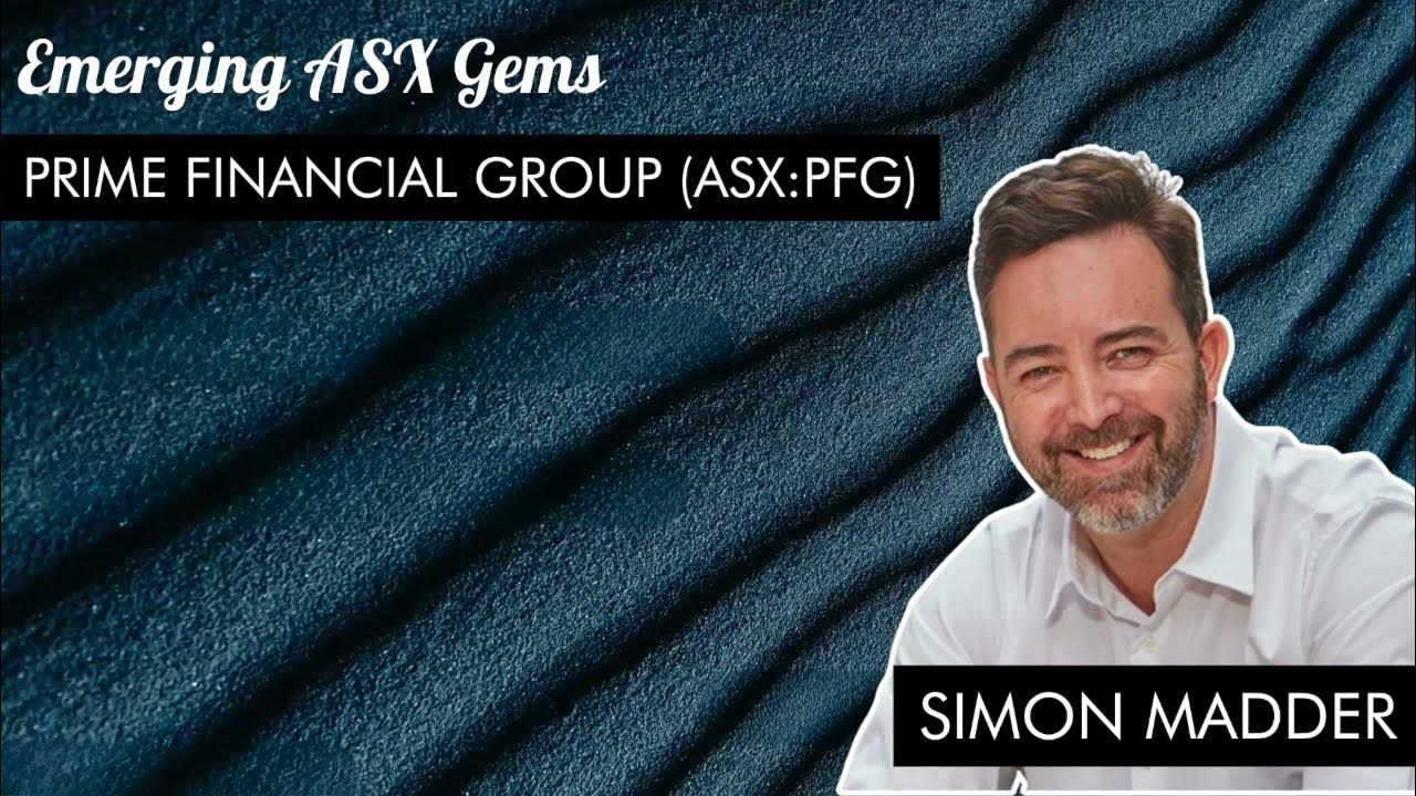 Prime Financial Group (ASX:PFG): Emerging ASX Gems presentation - YouTube