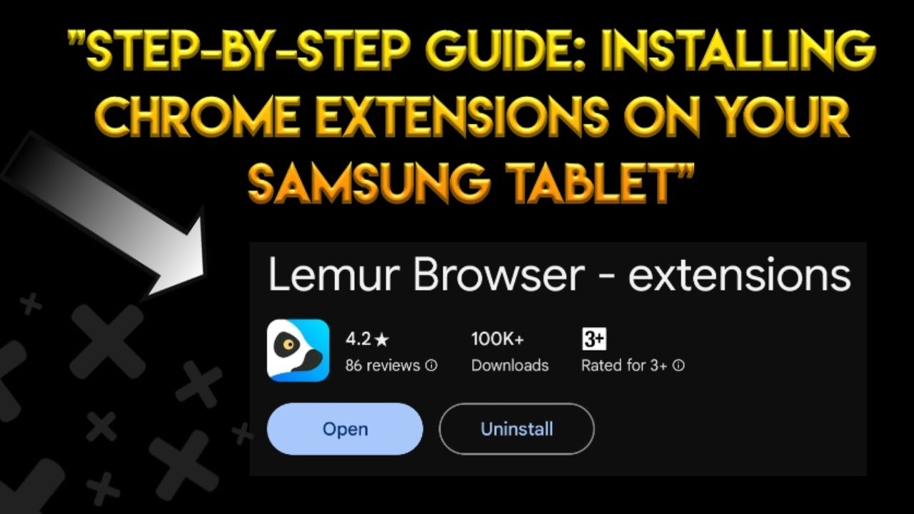 "Step-by-Step Guide: Installing Chrome Extensions on Your Samsung ...