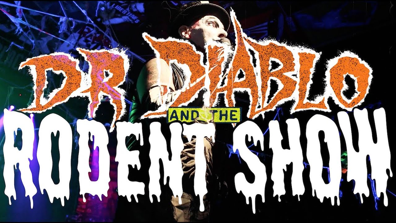 Dr Diablo and the Rodent Show - HEEBIE JEEBIES (Live) - YouTube