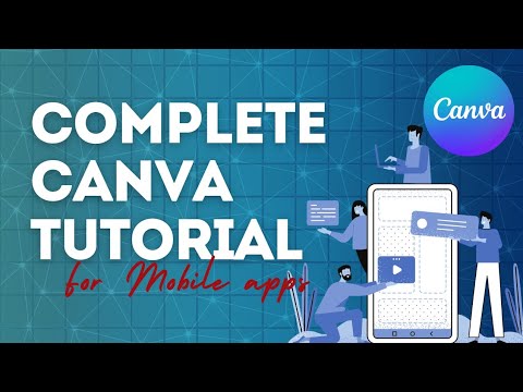CANVA MOBILE APP tutorial in just 5 MINS!!! Full tutorial for beginners ...
