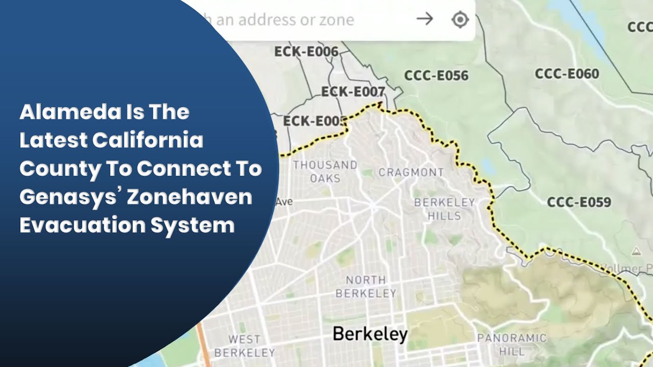 Alameda County, CA Connects to Genasys' Zonehaven System - YouTube