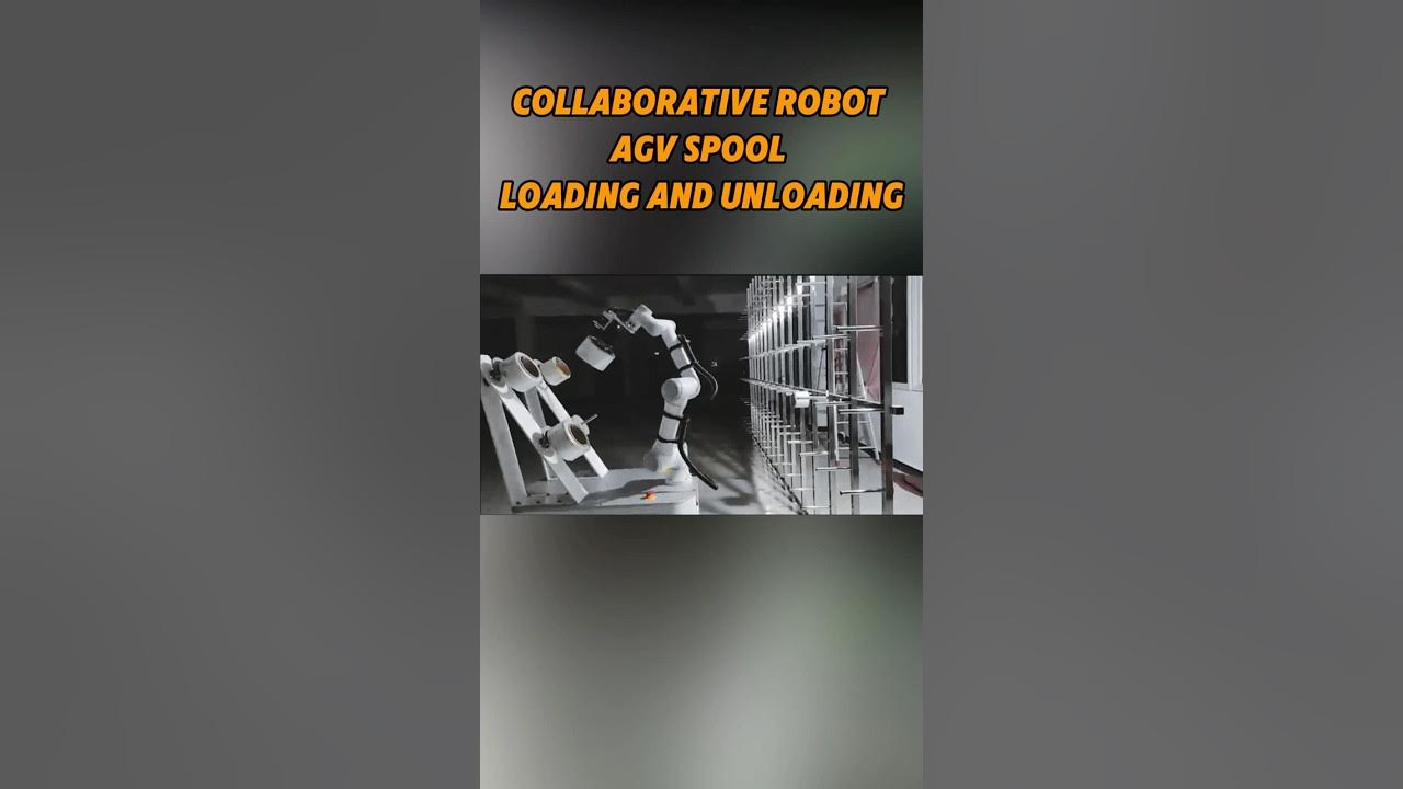 Collaborative Robots with AGV: Bobbin Loading and Unloading - YouTube