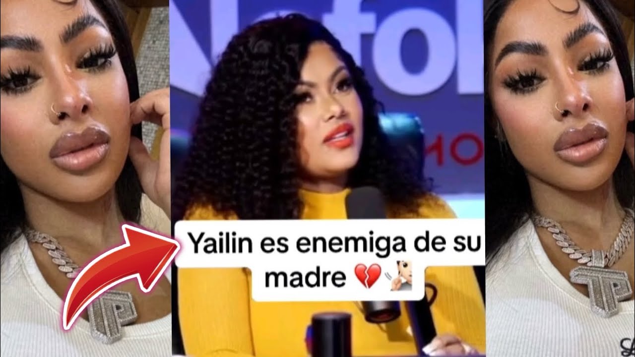 Madre de YAILIN sufre por Yailin 😳YAILIN acaba si madre Wanda por ...