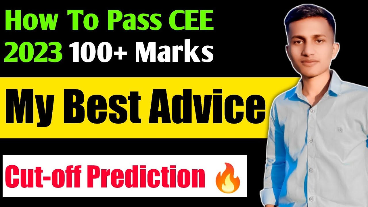 How To Pass The CEE 2023 In Less Time 😭 | 100+ Confirmed | Cut-off 🤔 ...