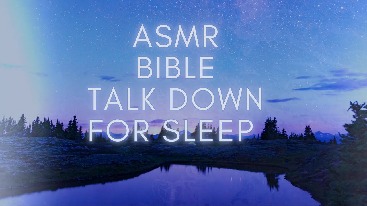 Christian ASMR | Bible Sleep Talk Down | Bible Reading and Music - YouTube