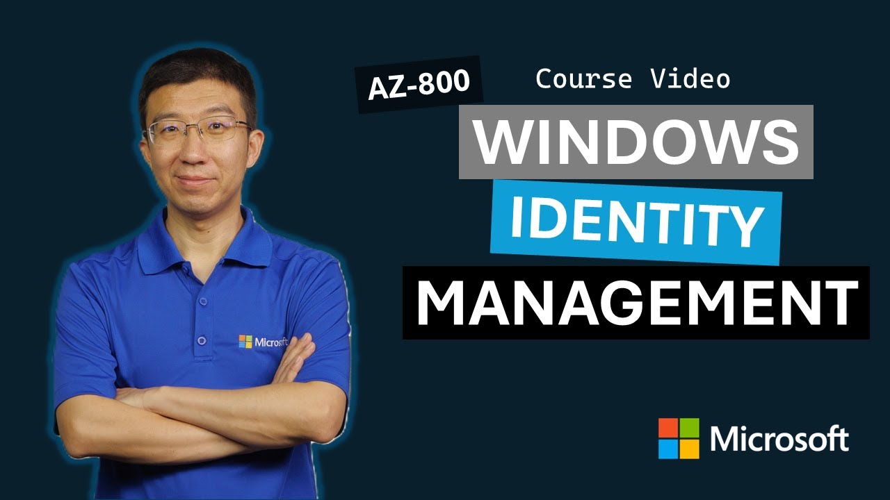 Deploy and manage identity infrastructure in Windows Server AZ-800 ...