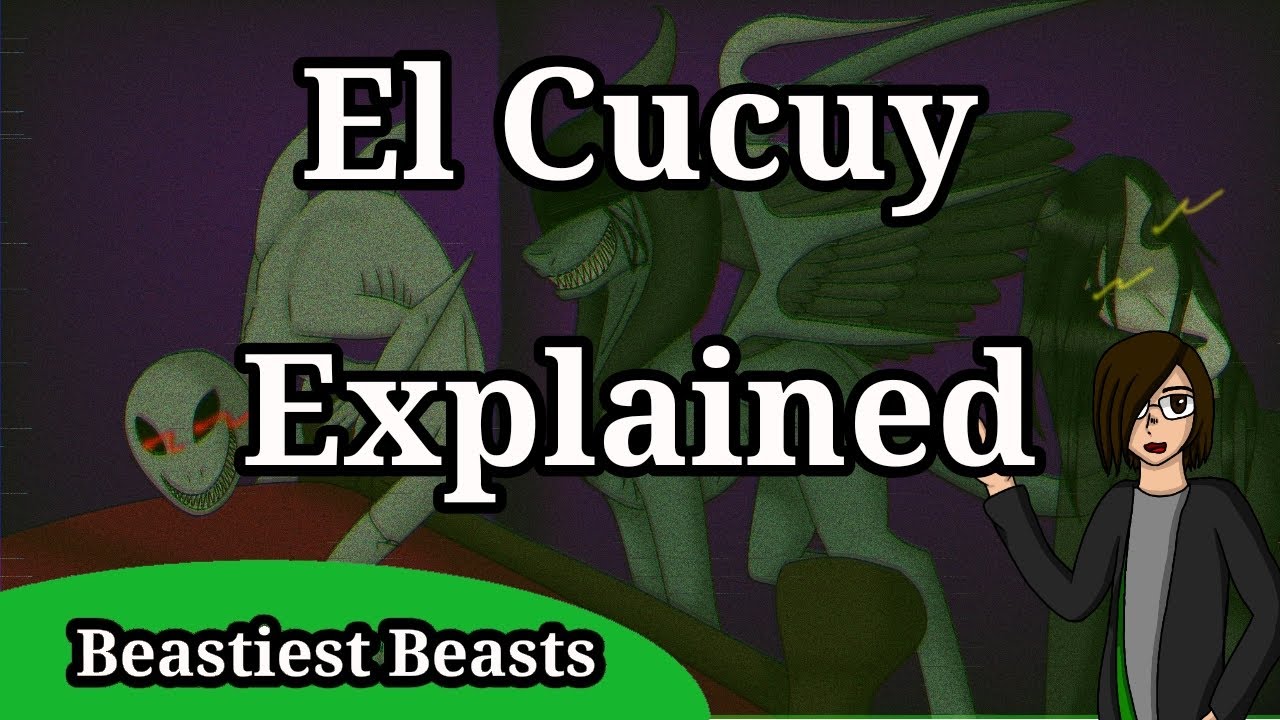 El Cucuy : Jame's Beastiest Beasts - YouTube