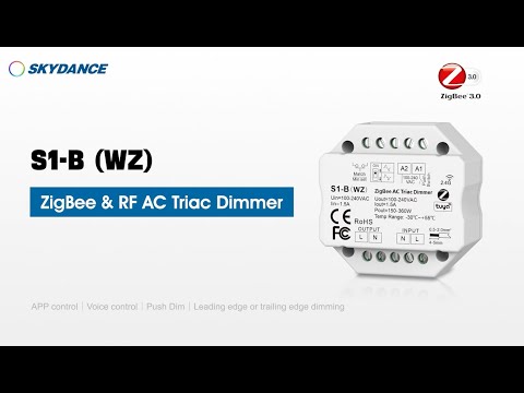 SKYDANCE S1-B(WZ) Zigbee RF AC Triac Push Dimmer