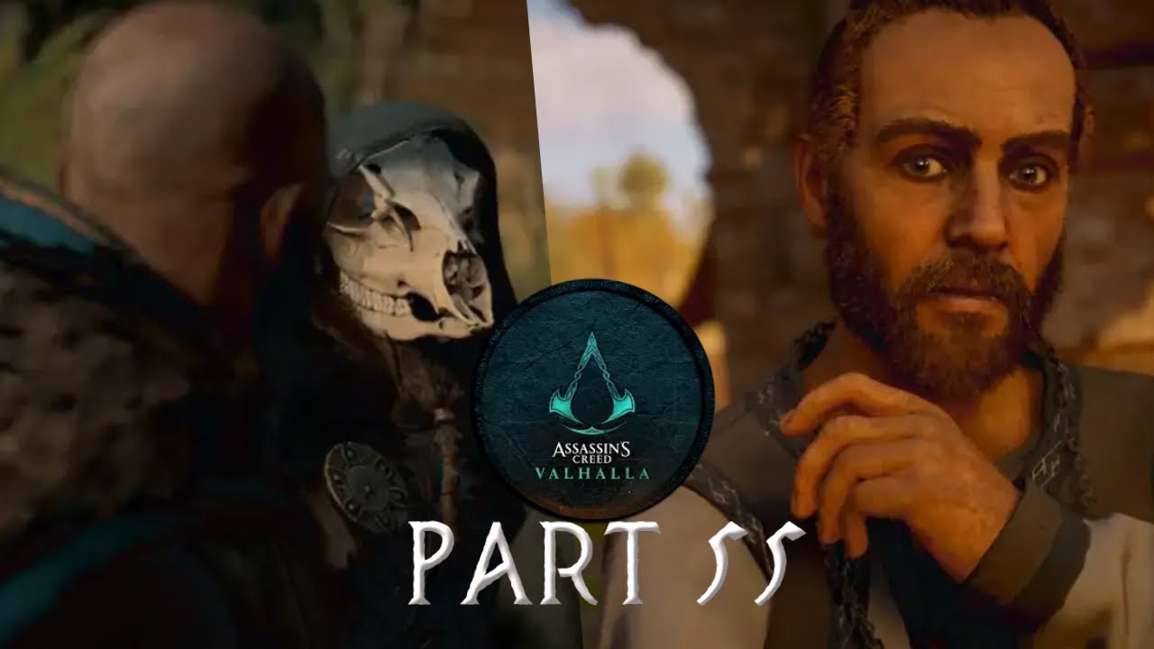 ASSASSIN'S CREED VALHALLA Walkthrough Gameplay Part 55 ...