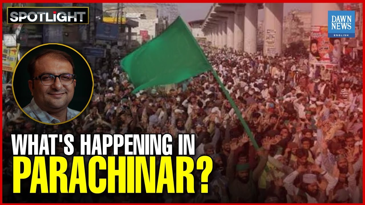What’s Happening In Parachinar? | Zia Rehman | Dawn News English - DAWN.COM