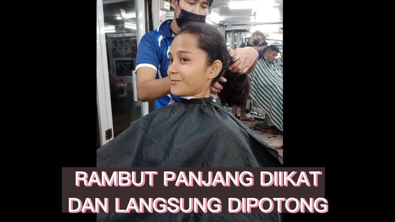 POTONG RAMBUT PANJANGNYA BIAR TAMPIL BEDA || CUT HER HAIR LONG SO IT'S ...