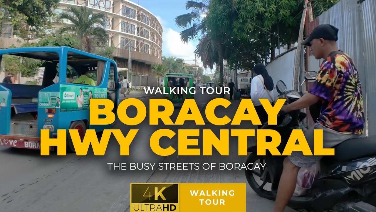 Walking in the streets of Boracay | Boracay Hway Central walking tour ...