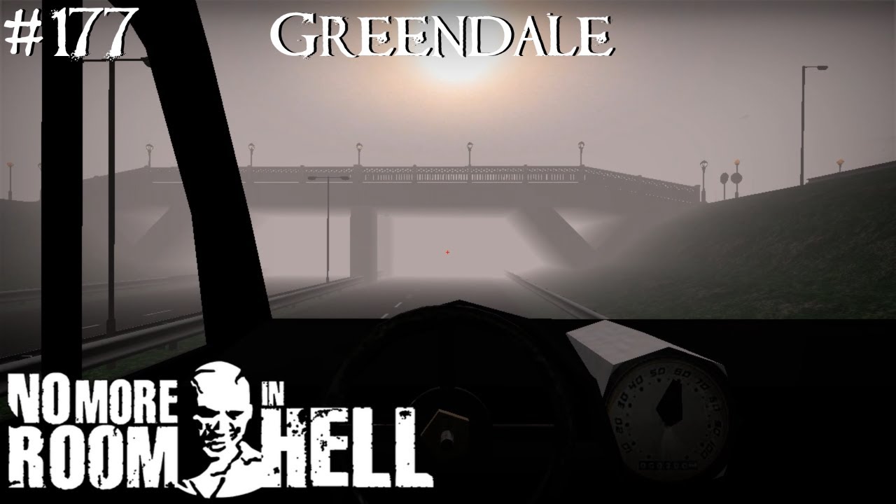 No More Room In Hell - NMO Greendale - Custom Map Series #177 - YouTube